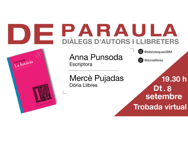 Anna Punsoda va conversar amb Mercè Pujadas sobre 'La luxúria' a ...